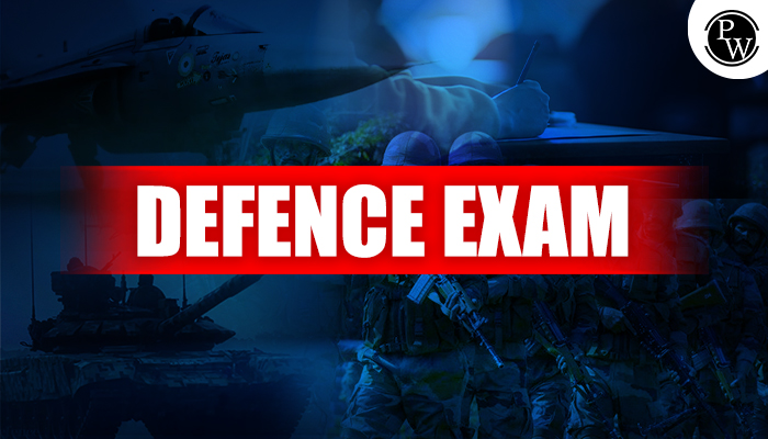 Defence Exams 2023 after 12th and Graduation | Physics Wallah
